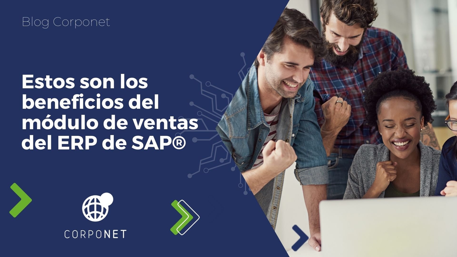 Estos son los beneficios del módulo de ventas del ERP de SAP®