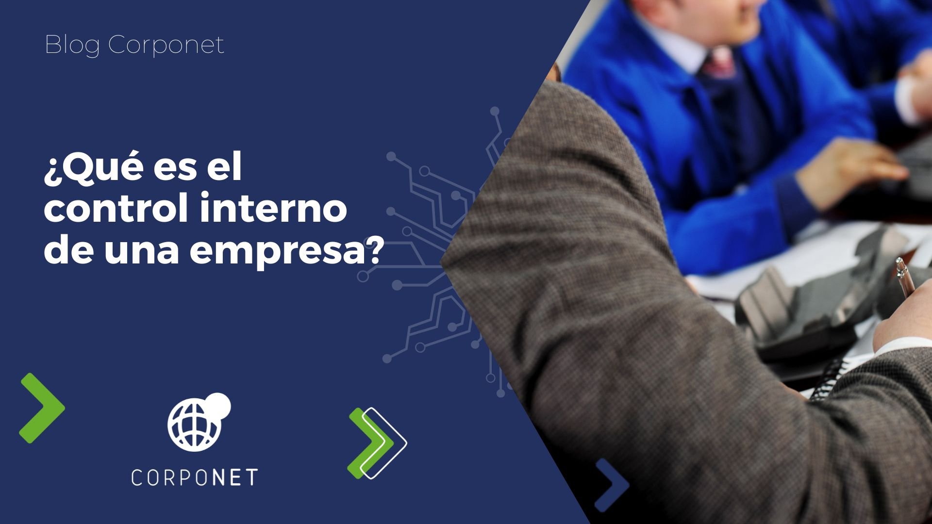 ¿Qué es el control interno de una empresa?